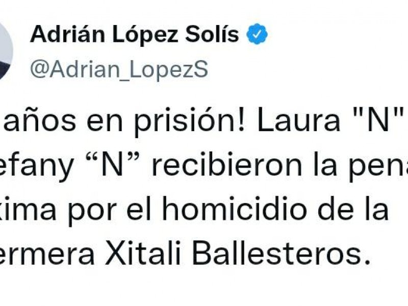 Dan 50 años de prisión a asesinas de enfermera Xitlali Dan 50 años de prisión a asesinas de enfermera Xitlali
